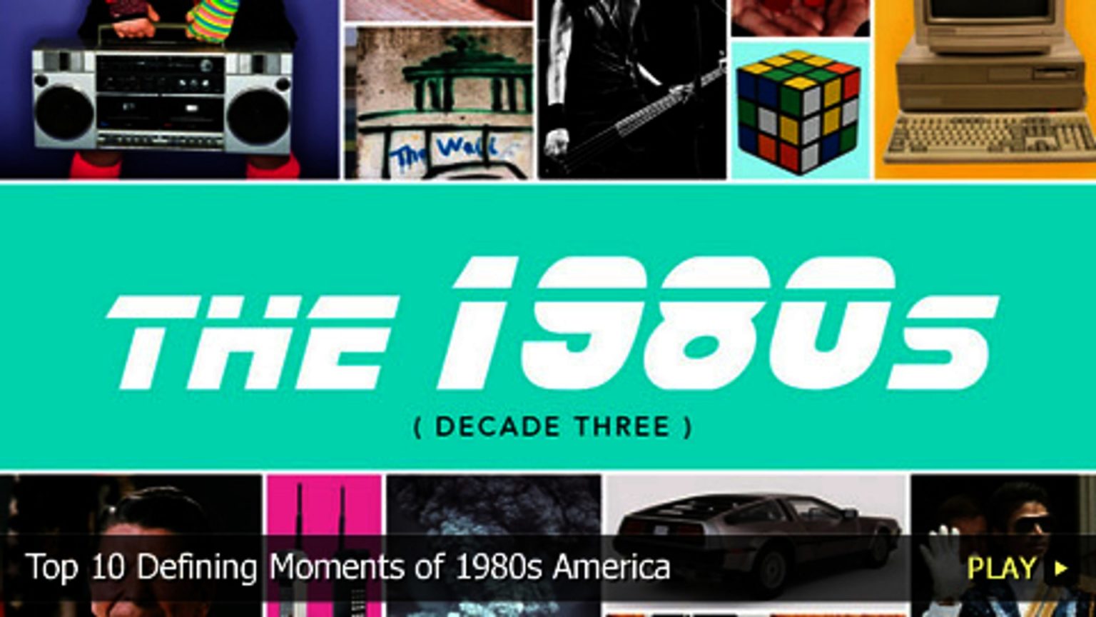 Top 10 Defining Moments of the '80s in America | The '80s Ruled
